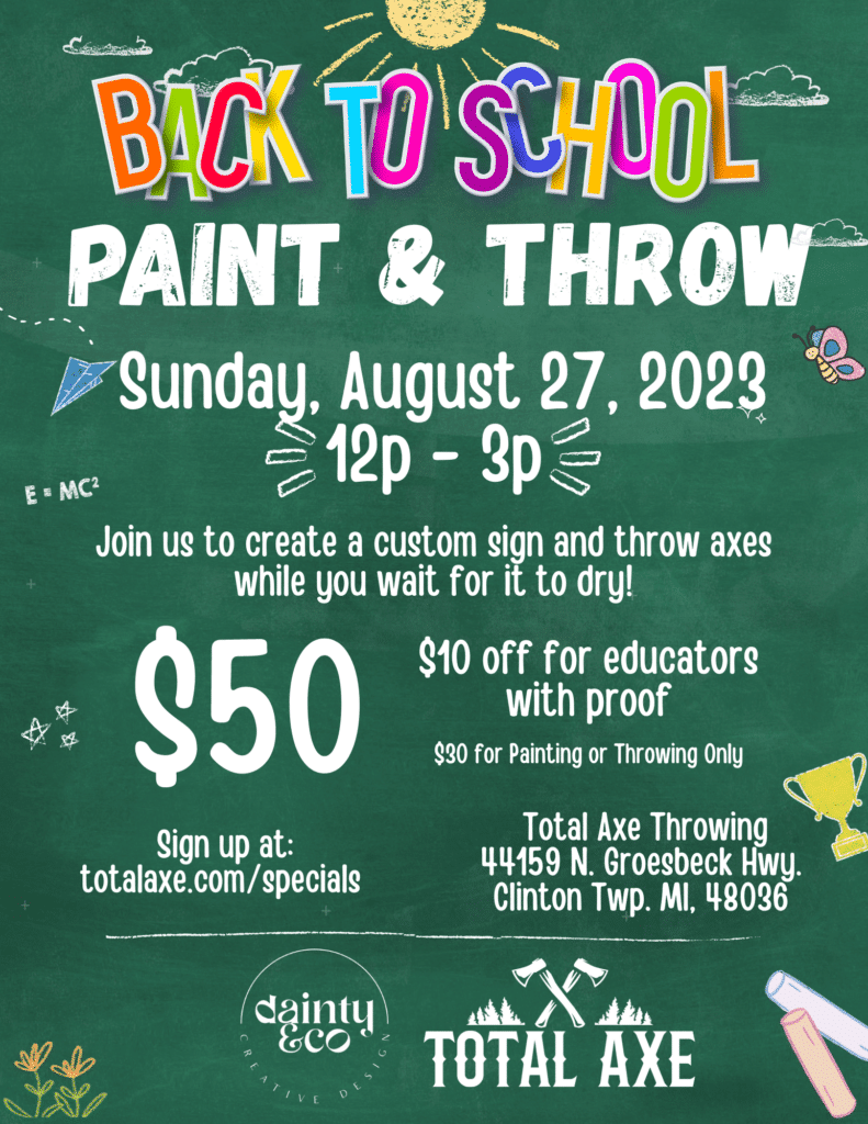 Paint and Throw: Back to School - Total Axe Throwing
